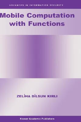 Mobile Computation with Functions