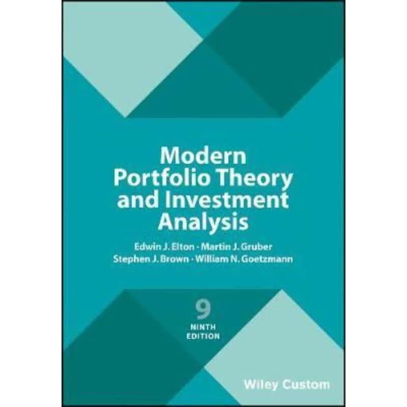 Modern Portfolio Theory and Investment Analysis, Ninth Edition