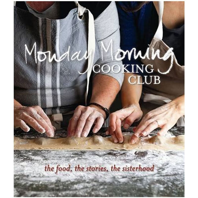 《Monday Morning Cooking Club》澳洲星期一美食俱乐部精选食谱
