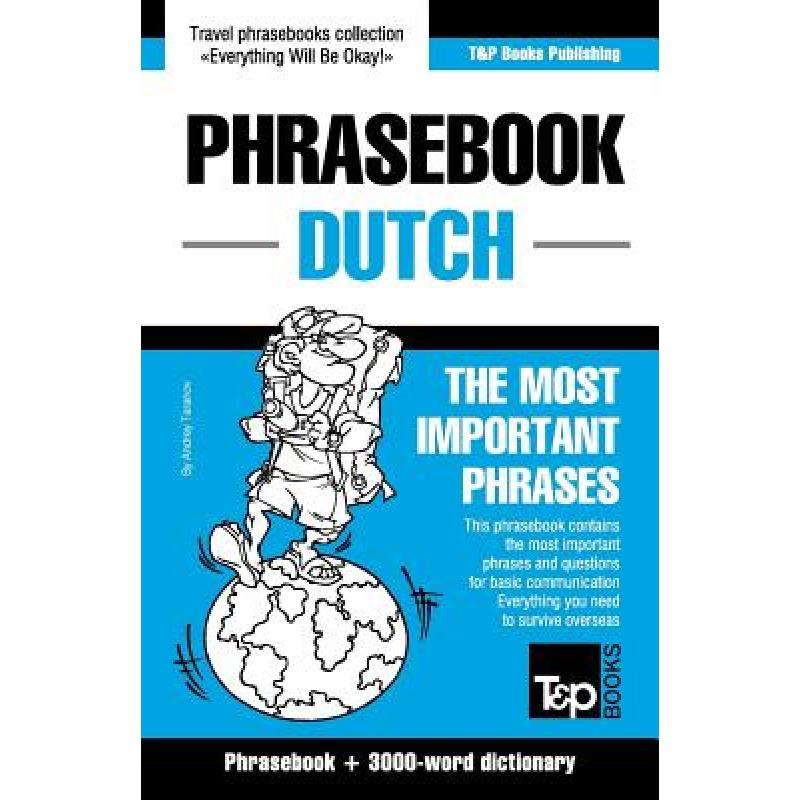 English-Dutch phrasebook and 3000-word topic...