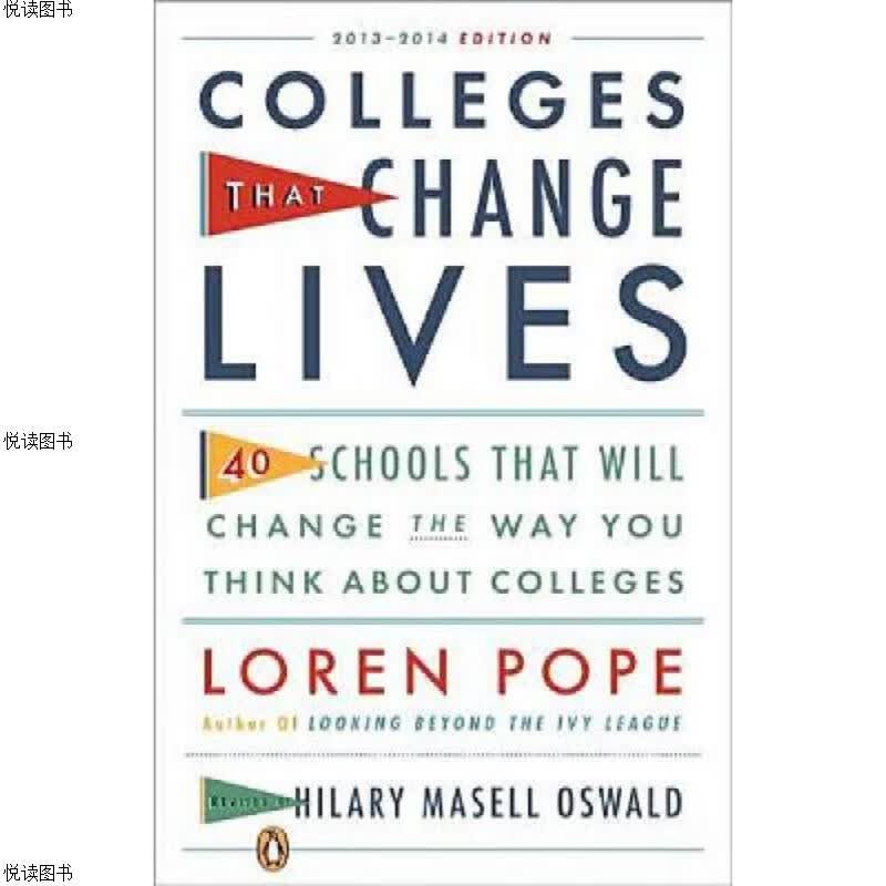 Colleges That Change Lives: 40 Schools That Will Change the