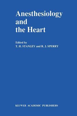 Anesthesiology and the Heart: Annual Utah Postgr