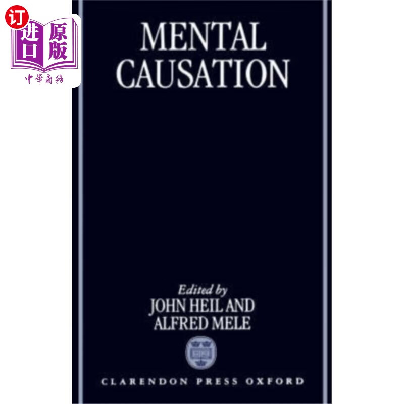 海外直订Mental Causation 精神上的因果关系