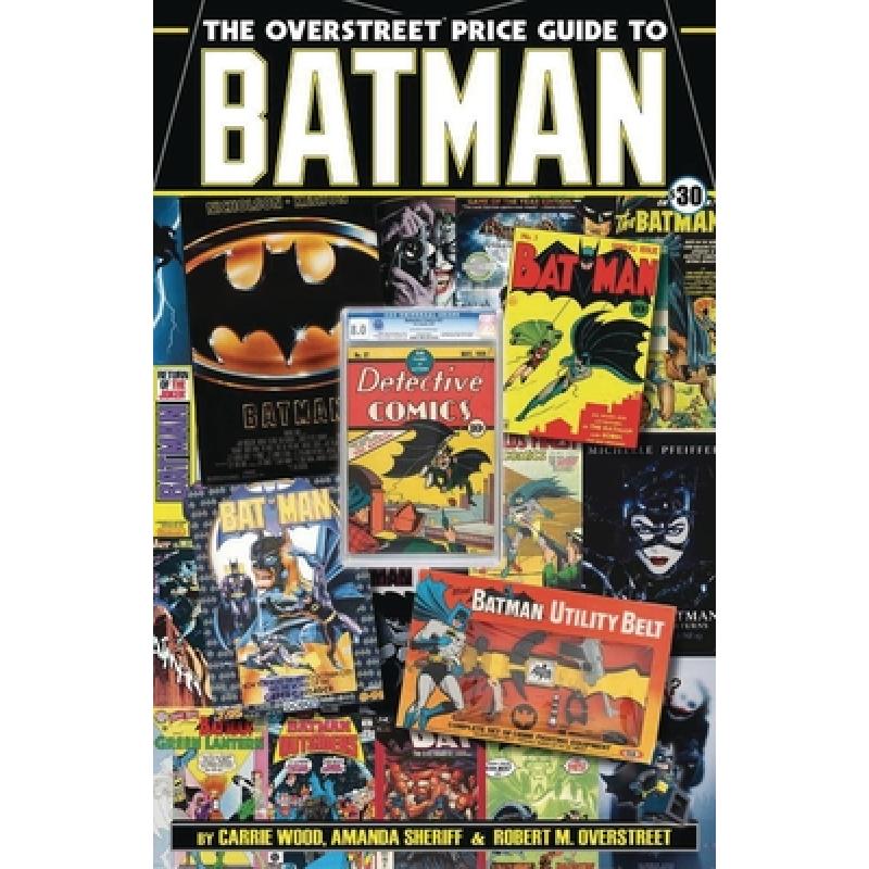 The Overstreet Price Guide to Batman