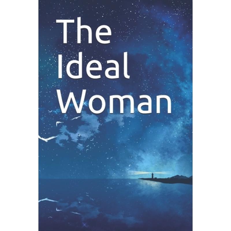 The Ideal Woman