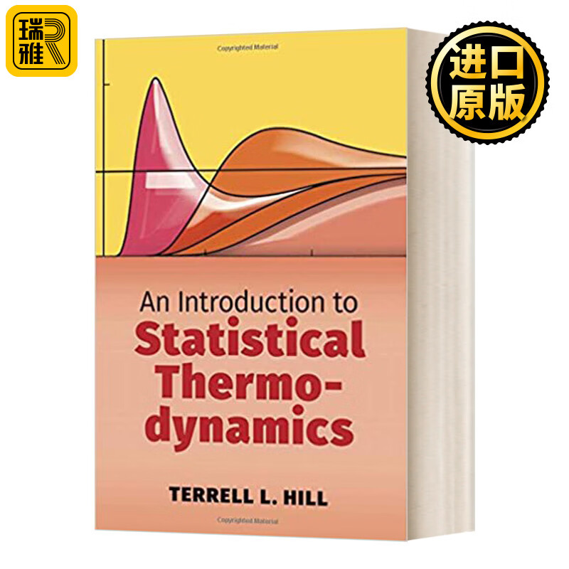 英文原版 统计热力学导论 An Introduction to Statistical Thermodynamics 英文版 Terrell L. Hill 进口原版英语书籍
