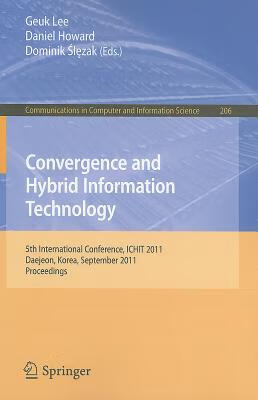 Convergence and Hybrid Information Technology