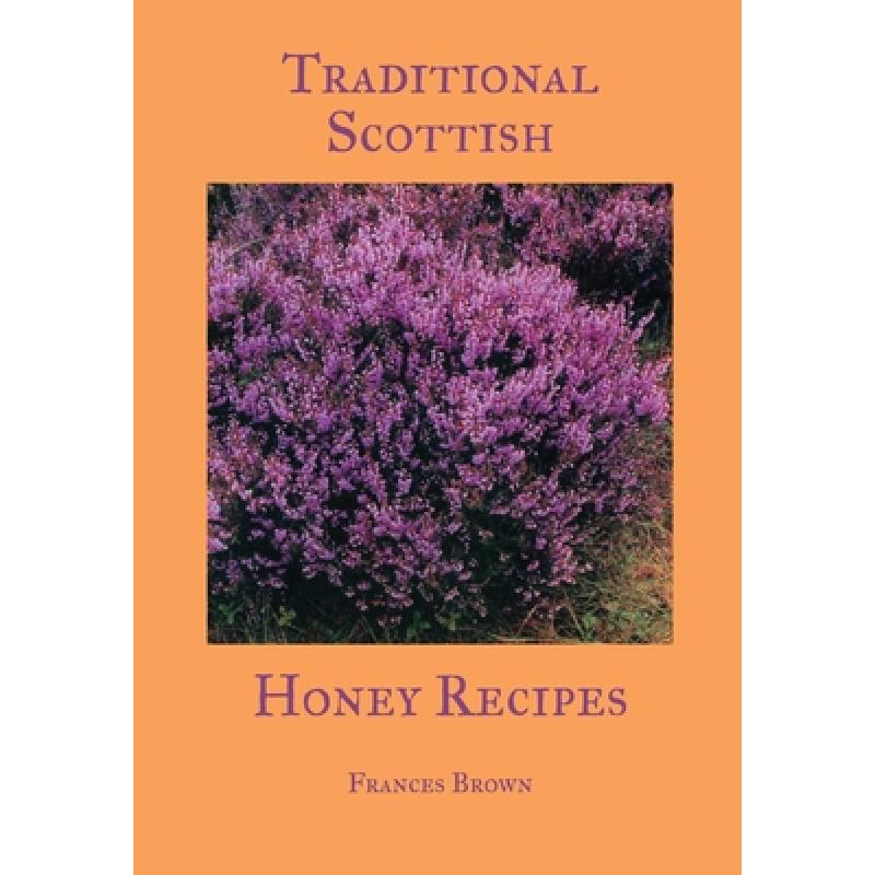 Traditional Scottish Honey Recipes