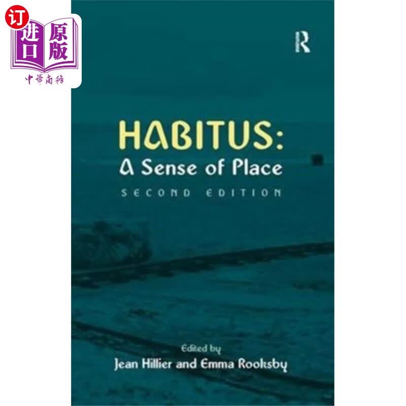 海外直订Habitus: A Sense of Place 习惯:一种地方感