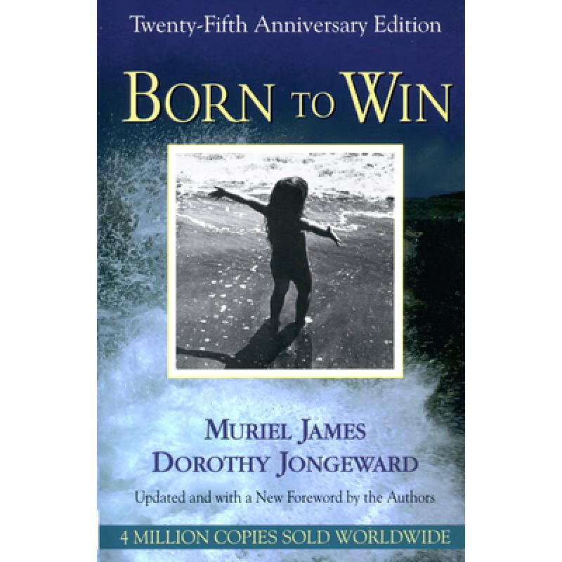Born to Win: Transactional Analysis With Ges...
