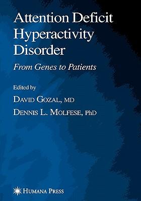 Attention Deficit Hyperactivity Disorder: From