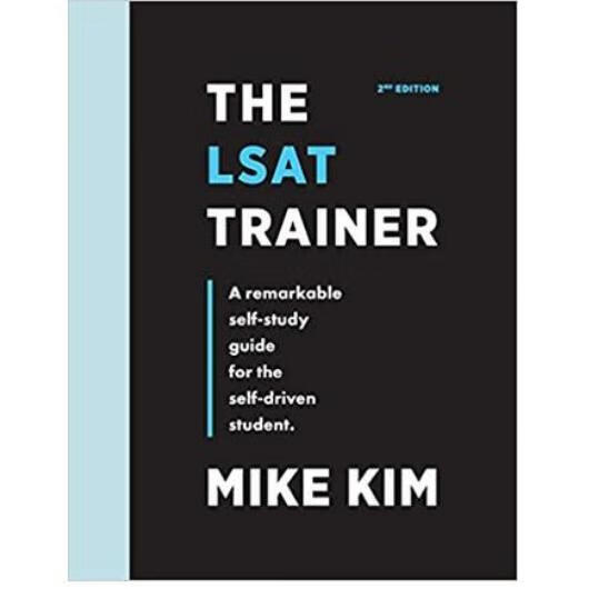 The LSAT Trner A Remarkable Self-Study Guide For The Self