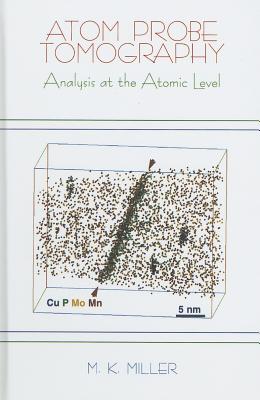 Atom Probe Tomography