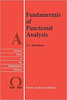 Fundamentals of Functional Analysis