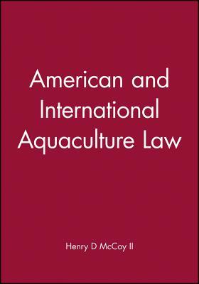 American and International Aquaculture Law