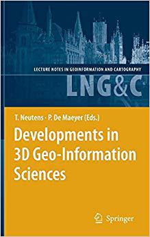 Developments in 3D Geo-Information Sciences