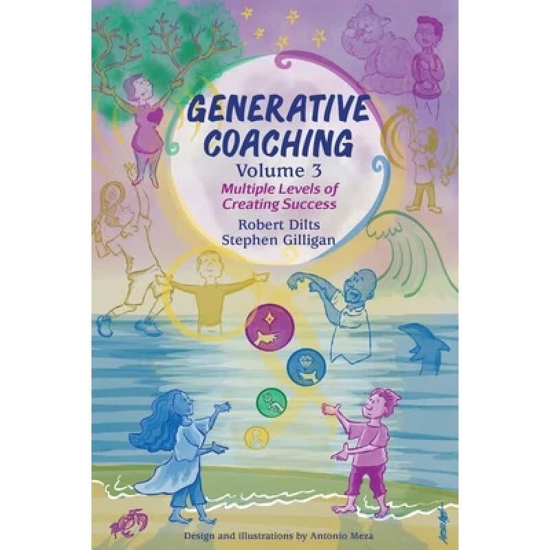 Generative Coaching Volume 3: Multiple Levels of Creating Success