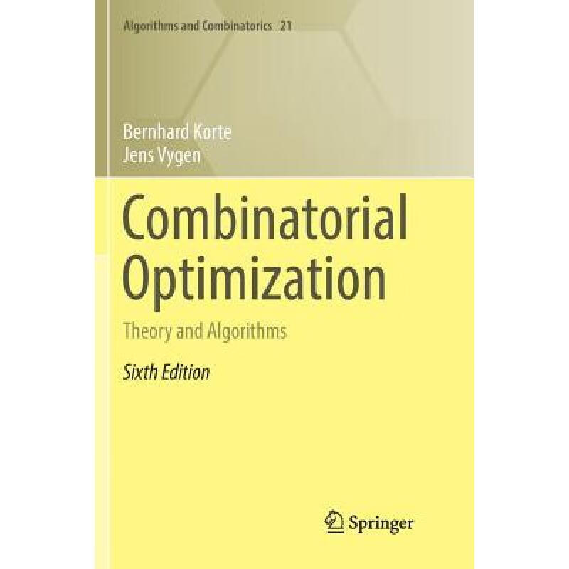 Combinatorial Optimization : Theory and Algorithms