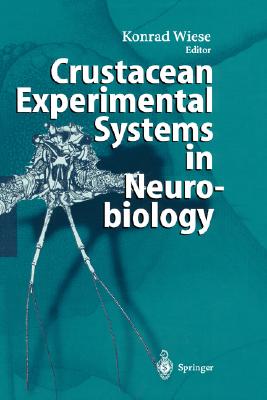 Crustacean Experimental Systems in Neurobiology