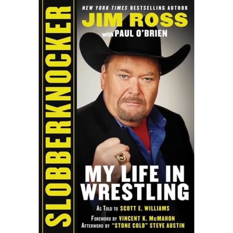 Slobberknocker: My Life in Wrestling