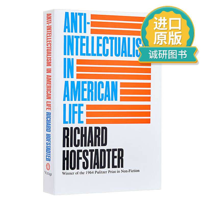 英文原版 Anti Intellectualism in American Life 美国生活中的反智主义 英文版
