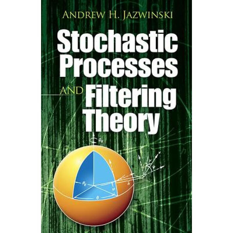 Stochastic Processes and Filtering Theory