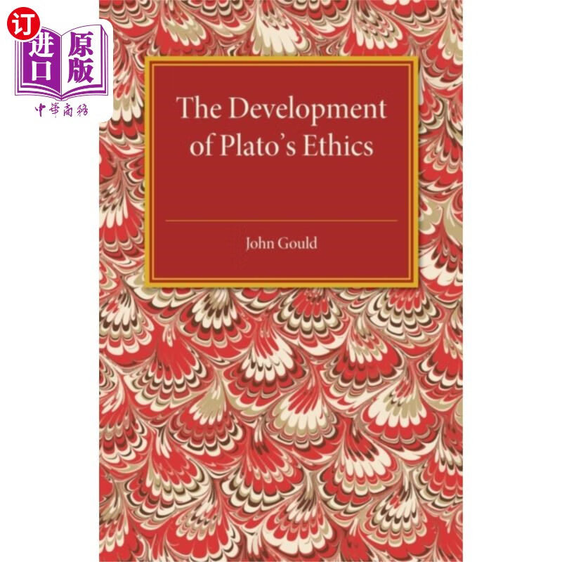 海外直订Development of Plato's Ethics 柏拉图伦理学的发展