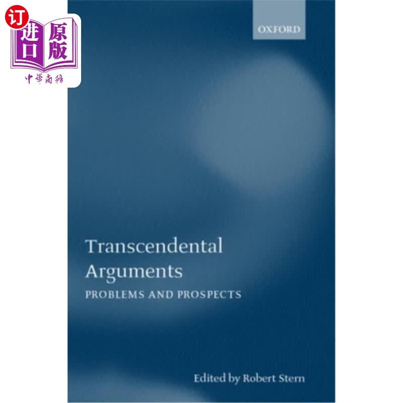 海外直订Transcendental Arguments: Problems and Prospects 先验论：问题与展望
