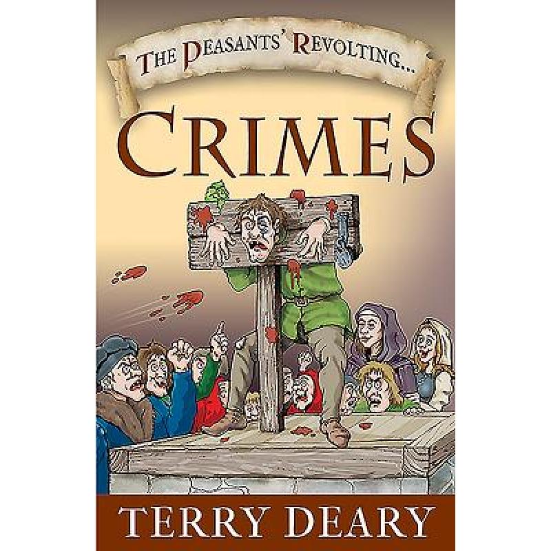 The Peasants' Revolting Crimes