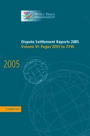 Dispute Settlement Reports 2005