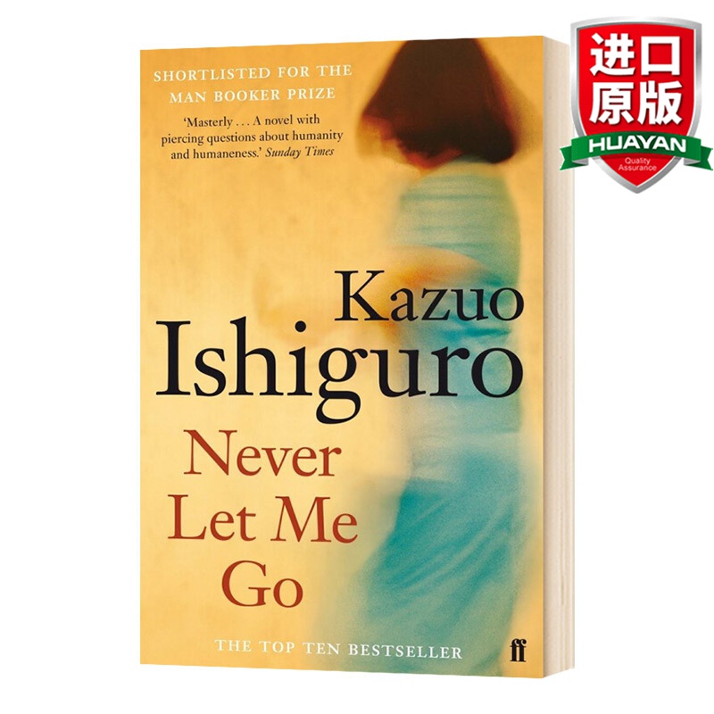 英文原版 别让我走 Never Let Me Go 石黑一雄 诺贝尔文学奖得主