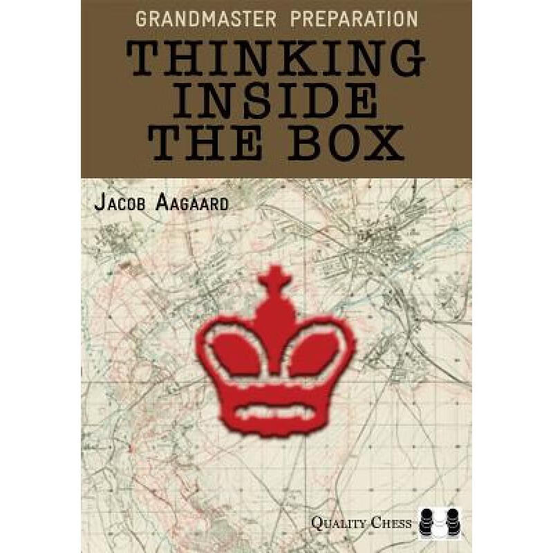 Grandmaster Preparation: Thinking Inside the...