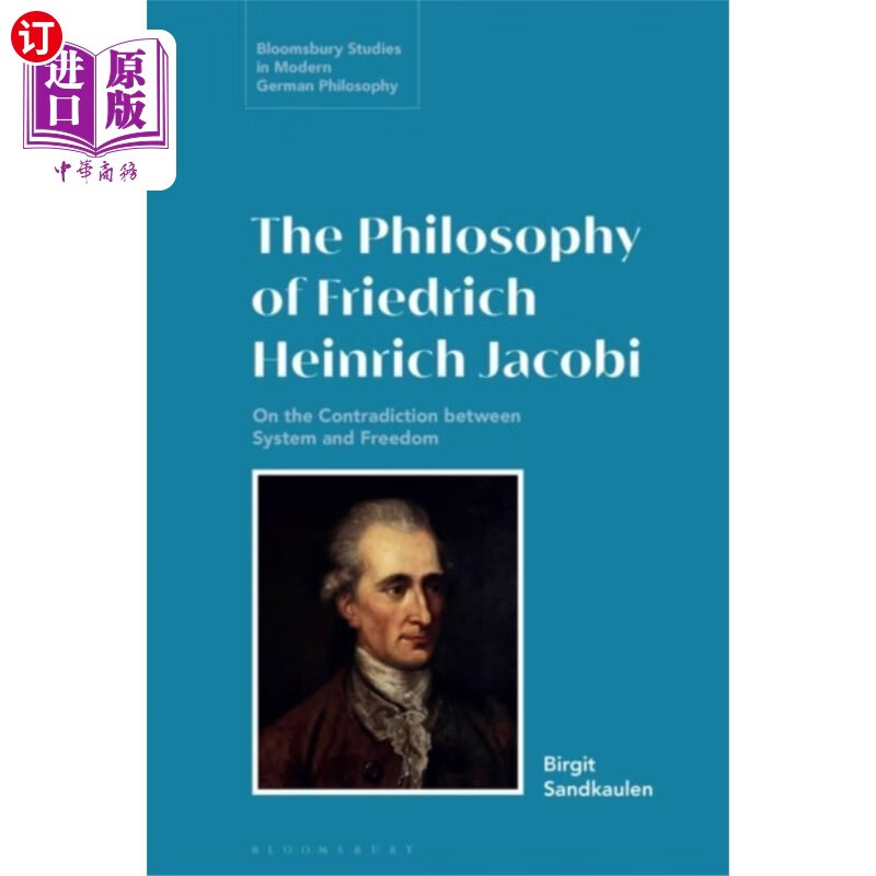 海外直订Philosophy of Friedrich Heinrich Jacobi 雅可比的哲学