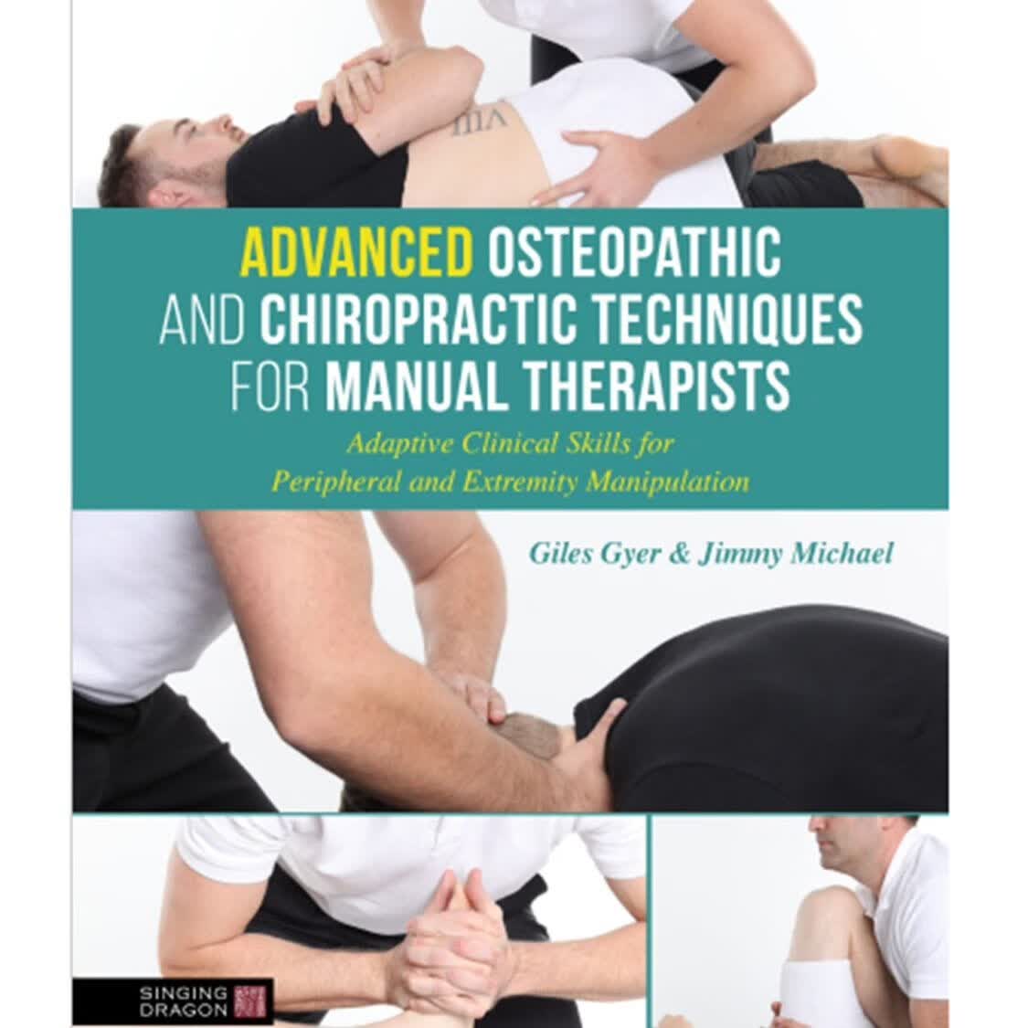 Advanced Osteopathic and Chiropractic Techniques Book for Ma