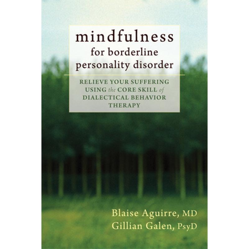 Mindfulness for Borderline Personality Disor...