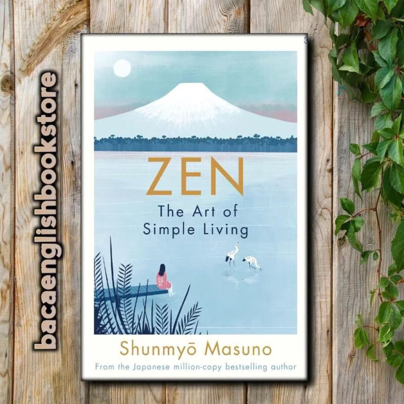 Zen: The Art of Simple Living