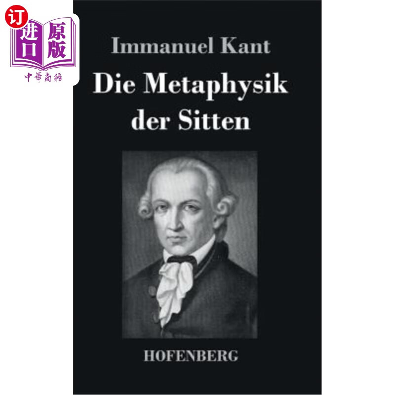海外直订Die Metaphysik der Sitten 对哲学的形而上学