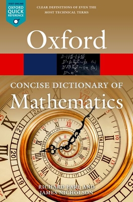 牛津简明数学词典 The Concise Oxford Dictionary of Mathematics: Sixth Edition