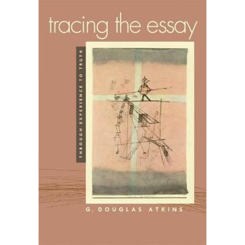 Tracing the Essay