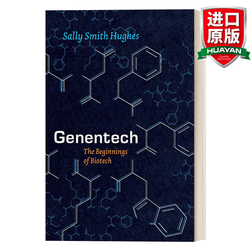 Genentech 英文原版 基因泰克 生物技术的开端 Sally Smith Hughes 英文版 进口英语原版书籍
