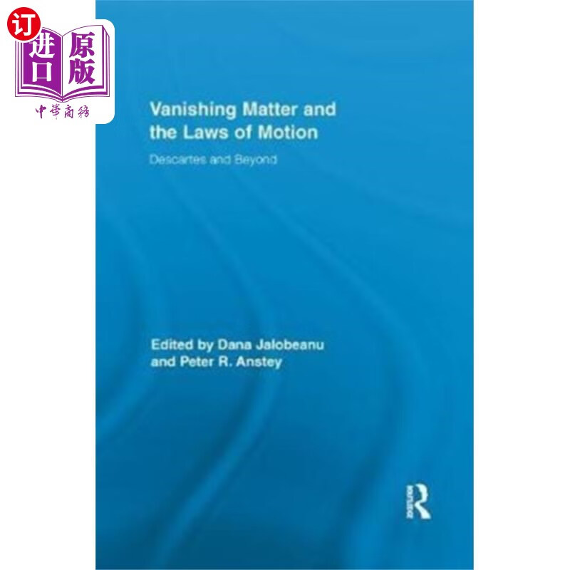 海外直订Vanishing Matter and the Laws of Motion 消失的物质和运动定律