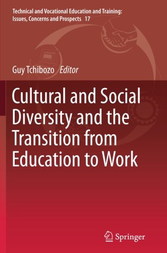 Cultural and Social Diversity and the Transition from Education to Work