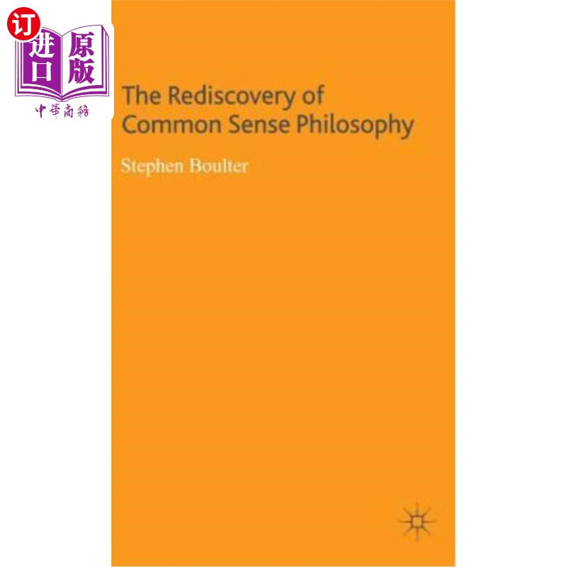 海外直订The Rediscovery of Common Sense Philosophy 常识哲学的再发现