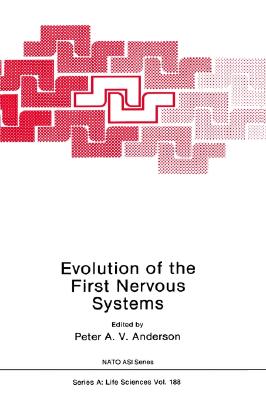 Evolution of the First Nervous Systems