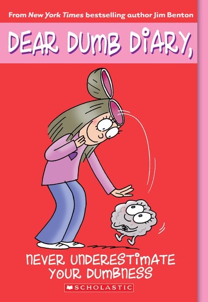 Dear Dumb Diary #7: Never Underestimate Your Dumbness 傻瓜日记#07：永远不要低估你的哑巴程度 进口故事书