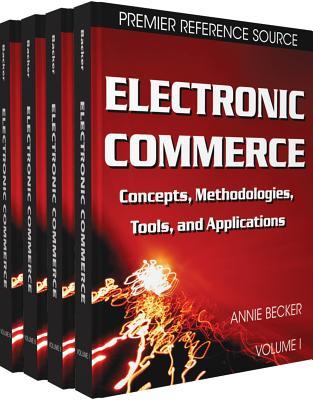 Electronic Commerce: Concepts, Methodologies, T