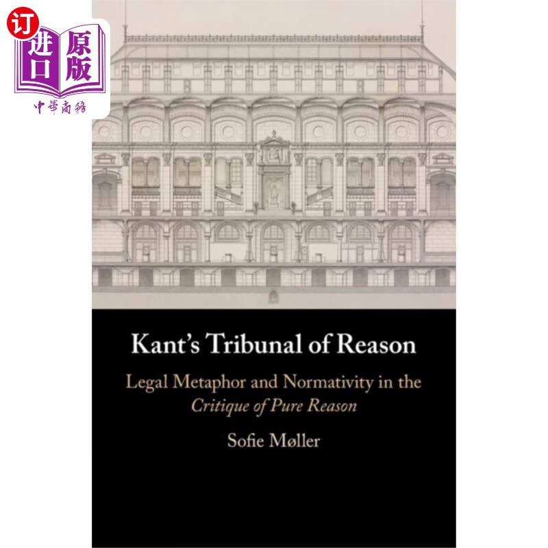 海外直订Kant's Tribunal of Reason 康德的理性法庭