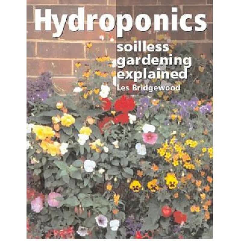 Hydroponics: Soilless Gardening Explained: S...