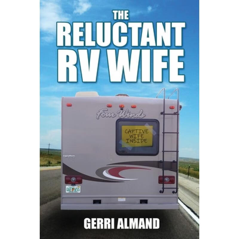 The Reluctant RV Wife