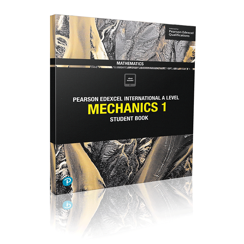 Edexcel International A Level Mechanics 1